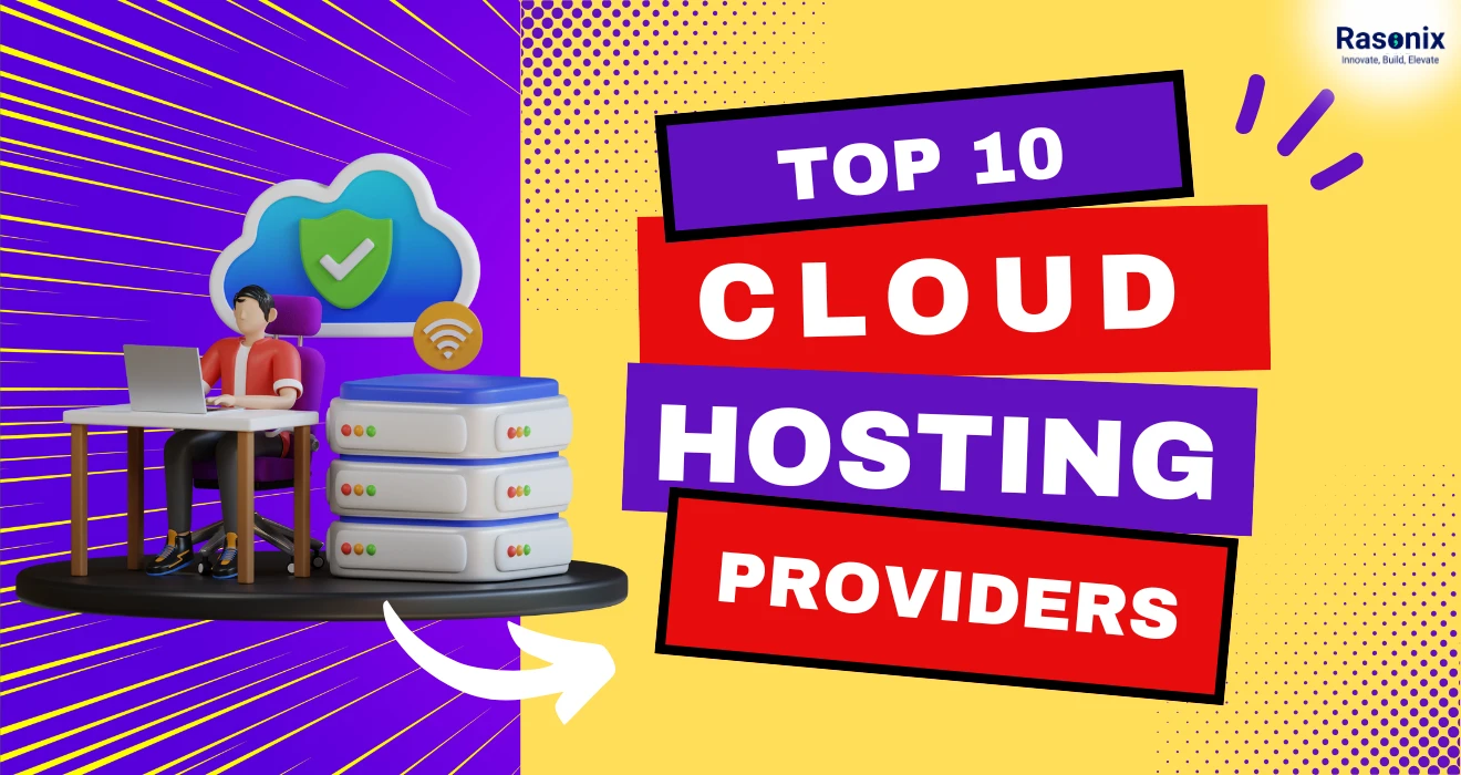 Top 10 Cloud Hosting Providers in 2025